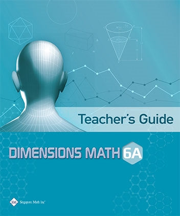Singapore Math Dimensions Math Teacher's Guide 6A – Bilingual Bookshop