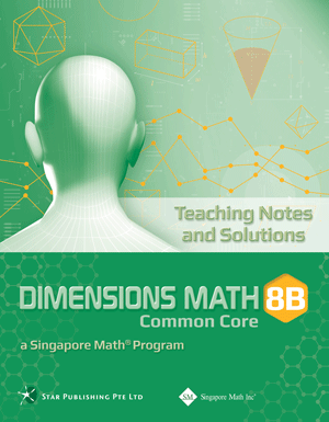 Singapore Math Dimensions Math Teaching Notes and Textbook Solutions 8 ...